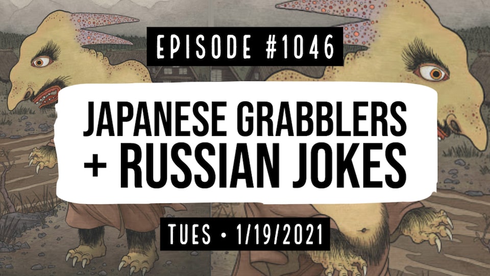 #1046: Japanese Sneakys & Russian Jokes – Ladle.TV