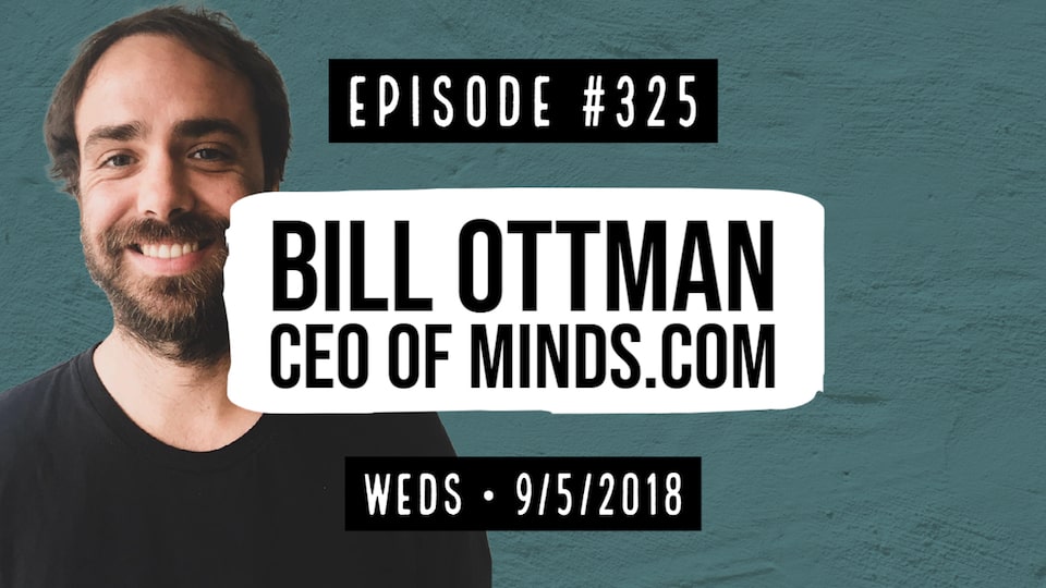 #0325: Bill Ottman CEO Of Minds – Ladle.TV