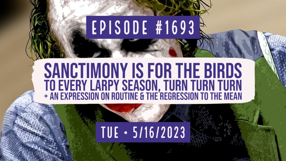#1693: Sanctimony Is For The Birds – To Every Larpy Season, Turn Turn ...