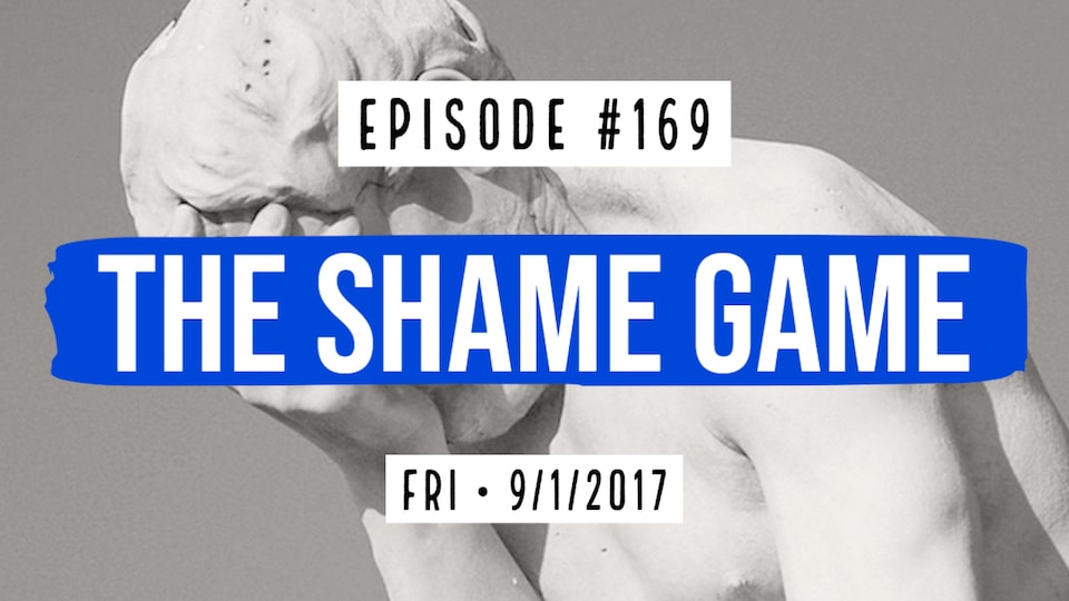 #0169: The Shame Game – Ladle.TV