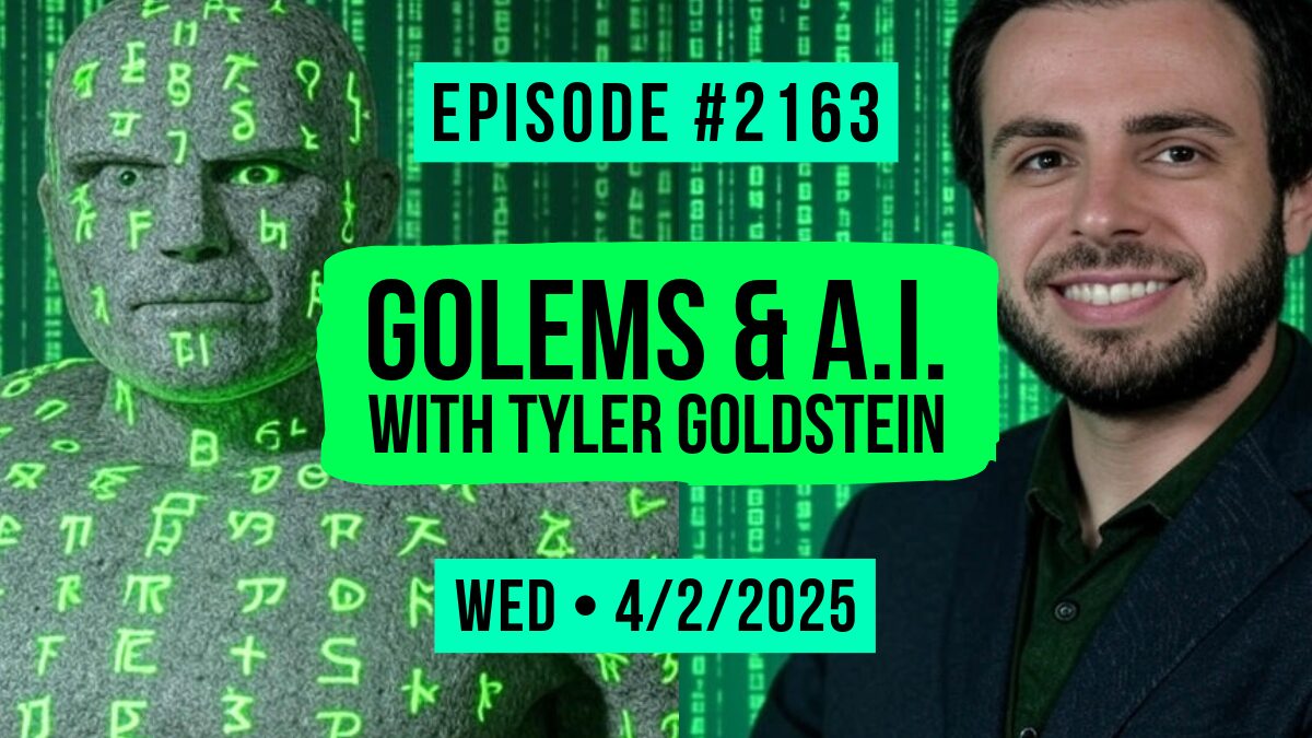 #2163 Golems & AI With Tyler Goldstein – Ladle.TV