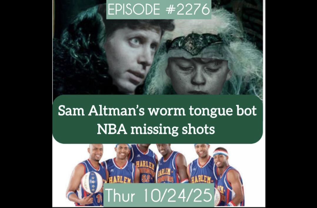 #2276 Sam Altman’s Worm Tongue Bots – NBA Missing Shots – Ladle.TV