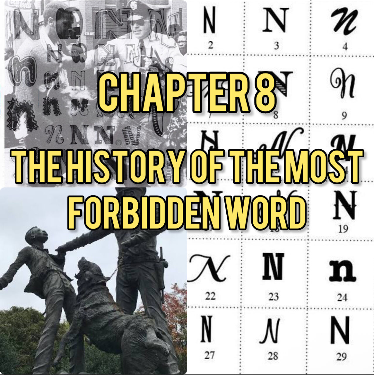 Chapter 8: The History of the Most Forbidden Word – Ladle.TV